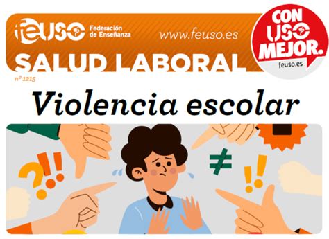 Violencia Escolar Feuso Castilla La Mancha Sindicato De Enseñanza