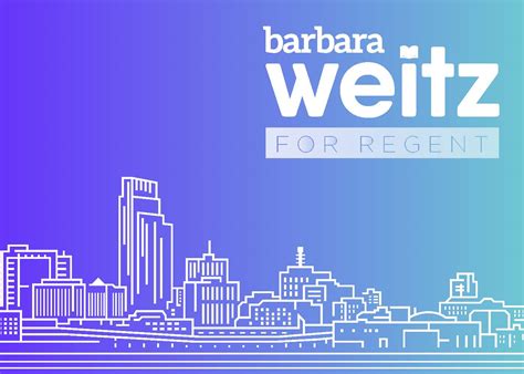 Barbara Weitz For Regent Campaign Frost Media Group