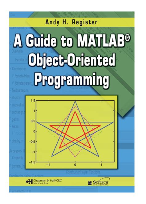 Pdf A Guide To Matlab ® Object Oriented Programming Judith Castro