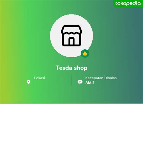 Toko Tesda Shop Online Produk Lengkap And Harga Terbaik Tokopedia