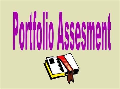Portfolio Assessment Methods Pptx