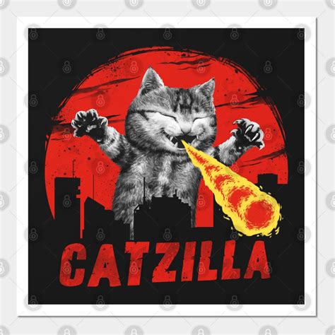 Catzilla Wall And Art Print Catzilla Cat Art Art Prints