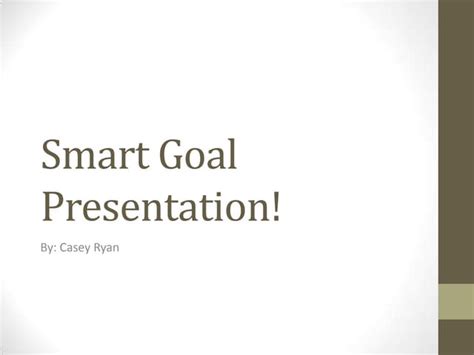 Goal Setting Assignment Docx
