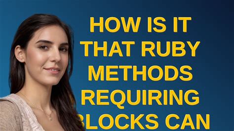 How Is It That Ruby Methods Requiring Blocks Can Just Use Procs Instead