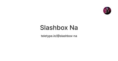Slashbox Na Teletype