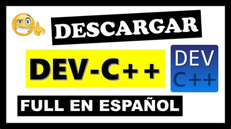 Descargar E Instalar Dev C Para Windows Ultima Versión Youtube