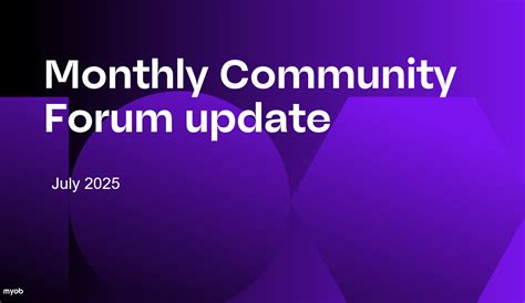Community Forum July In Review Myob Community