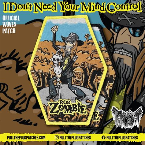 Rob Zombie Shake Your Ass Smoke Your Grass Pull The Plug Patches