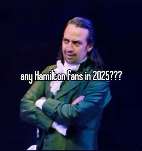 Funny Broadway Funny Broadway Musicals Satisfied Hamilton
