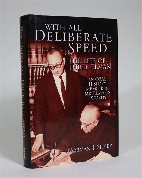 With All Deliberate Speed The Life Of Philip Elman An Oral History