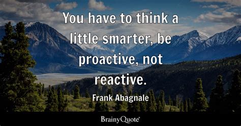 Top 10 Proactive Quotes Brainyquote