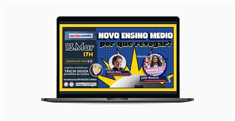 É Hoje Contee Conta Novo Ensino Médio Por Que Revogar Contee