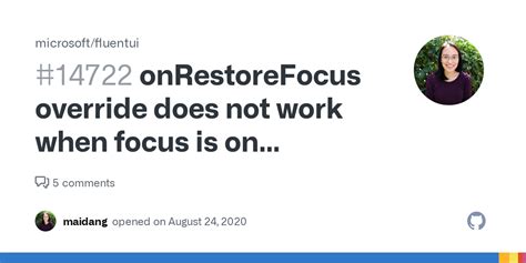 Onrestorefocus Override Does Not Work When Focus Is On Contextualmenu Container · Issue 14722