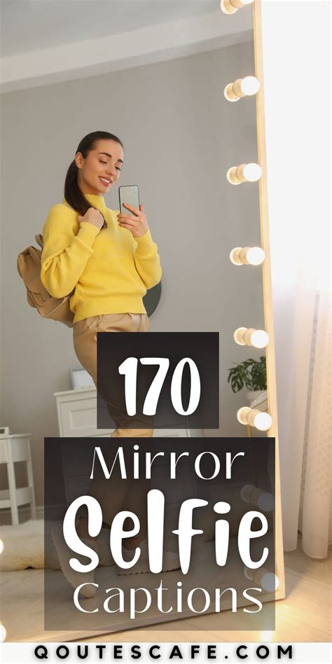 170 Mirror Selfie Captions 📸 Funny Cute And Aesthetic Instagram Ideas
