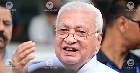 Governor Khan Bids Farewell Says Kerala Hold A Special Place In Heart Kerala News Onmanorama