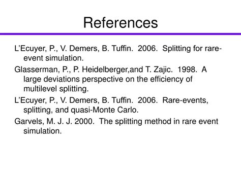 PPT Rare Event Simulation Splitting For Variance Reduction PowerPoint Presentation ID
