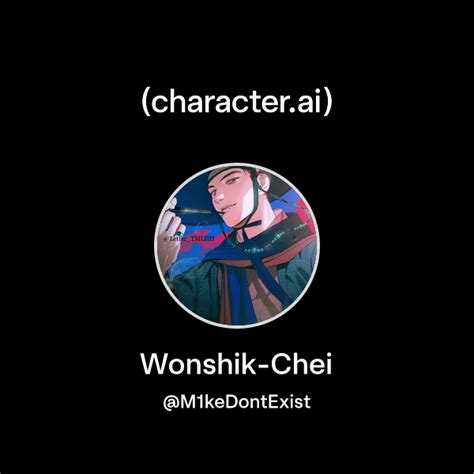 Chat With Wonshik Chei Character Ai Personalized Ai For Every Moment Of Your Day