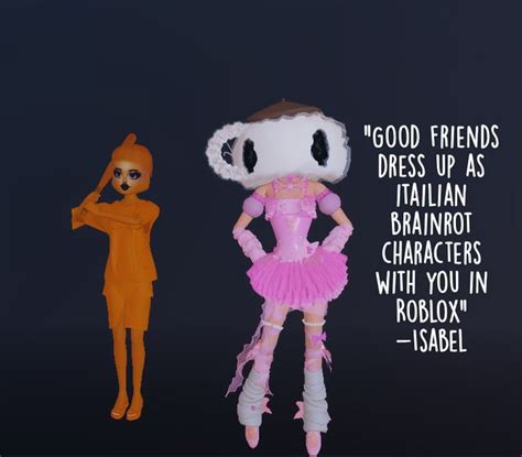 Italian Brainrot Characters In Dti In 2025 Character Best Friends