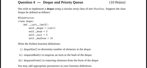 Solved Question 4 Deque And Priorty Queue 10 Points You