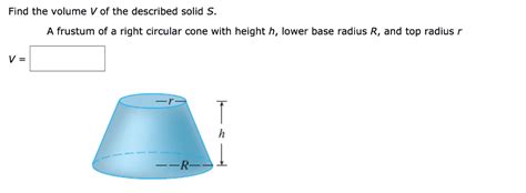 Solved Find The Volume V Of The Described Solid S A