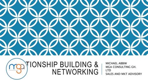 Relationship Building And Networking Pptx