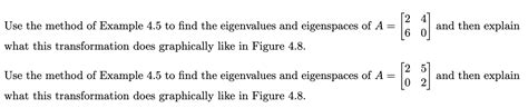Use The Method Of Example 45 To Find The Eigenvalues