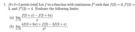 Solved Points Total ﻿let F ﻿be A Function With Continuous