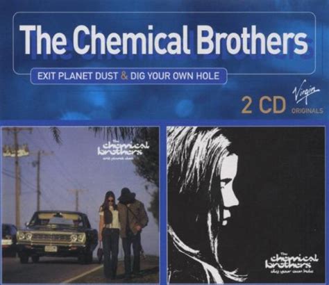 Chemical Brothers The Exit Planet Dust Dig Your Own Music