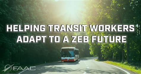 Helping Transit Workers Adapt To Emerging Technologies Faac