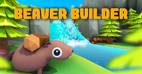 beaver builder 🕹️ pelaa crazygamesissa
