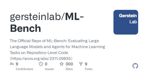 GitHub - gersteinlab/ML-Bench: The Official Repo of ML-Bench: Evaluating Large Language Models ...