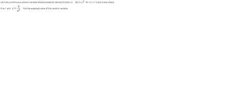 Solved Let X Be A Continuous Random Variable Whose