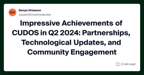Denys Hriaznov On Linkedin Impressive Achievements Of Cudos In Q2 2024 Partnerships