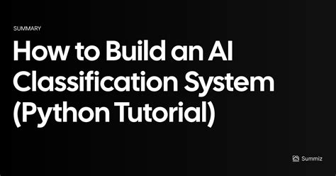 How To Build An Ai Classification System Python Tutorial …