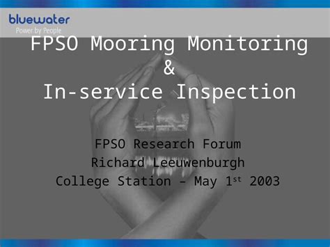 Ppt Fpso Mooring Monitoring And In Service Inspection Fpso Research