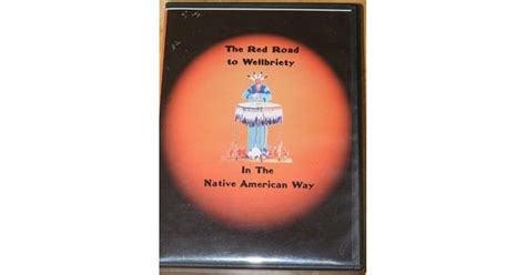 The Red Road To Wellbriety In The Native American Way 8 Disc Audio Set