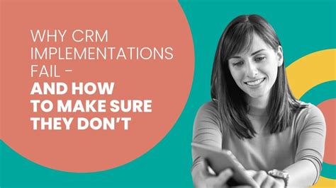 why crm implementations fail and how to make sure they don t