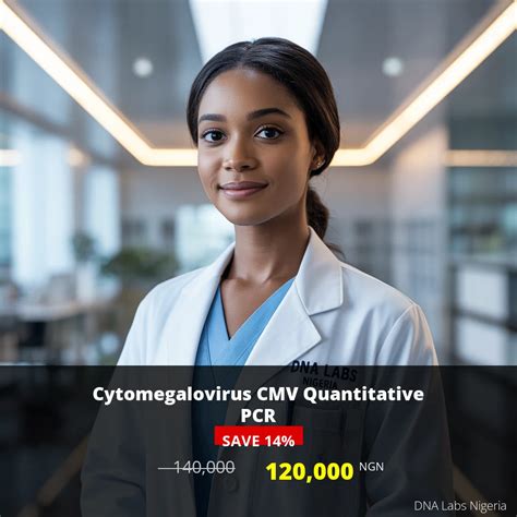 Cytomegalovirus Cmv Quantitative Pcr Test In Nigeria 120000 Ngn