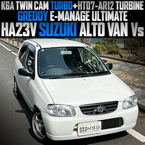 K6aツインカムターボ搭載！ht07 Ar12タービン！e Manageアルティメイト！ha23v型アルトvsの国内中古車を掲載