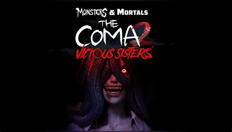 Buy Cheap Monsters And Mortals The Coma 2 Vicious Sisters Xbox Series