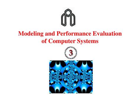 Ppt Modeling And Performance Evaluation Of Computer Systems