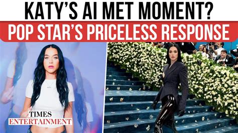 Katy Perry Didnt Attend Met Gala 2025 But Her Ai Clone Did See Her