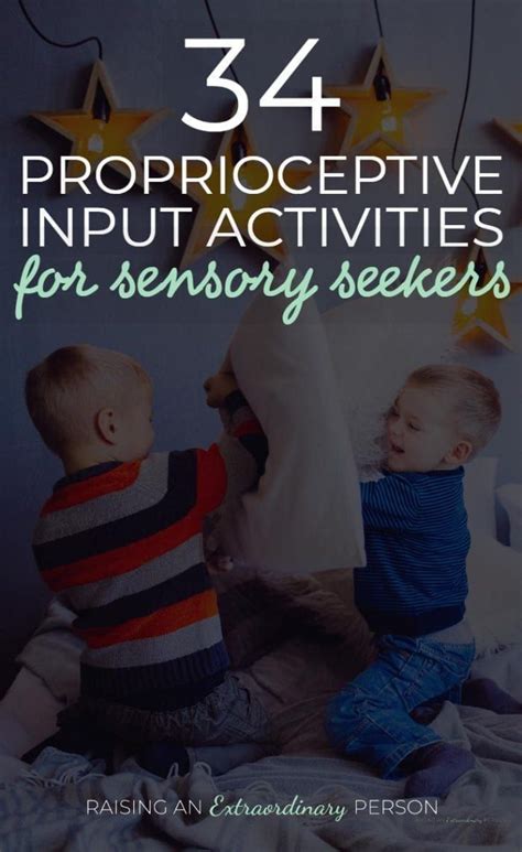 Proprioceptive Input 40 Proprioceptive Input Activities For Sensory