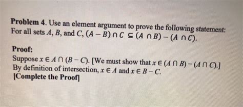 Solved Problem 4. Use an element argument to prove the | Chegg.com
