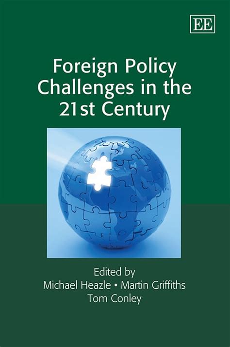Foreign Policy Challenges In The 21st Century