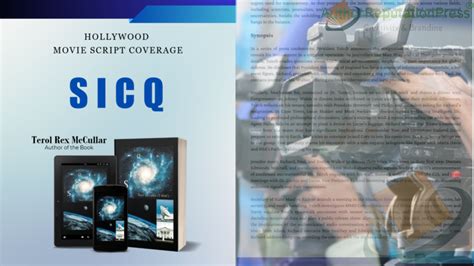 Hollywood Movie Script Coverage For “sicq” By Terol Mccullar T Mac Has Been Released For The