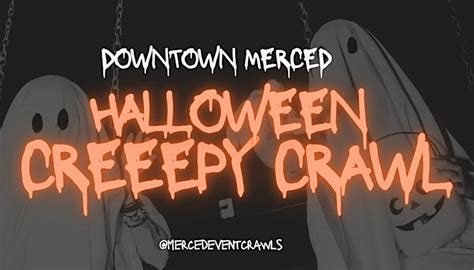 Halloween Creepy Crawl Bar Venue Downtown Merced Ca Oct 18 2025