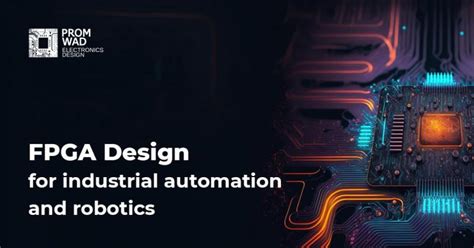 Ivan Kuten On Linkedin Fpga Design For Industrial Automation And Robotics