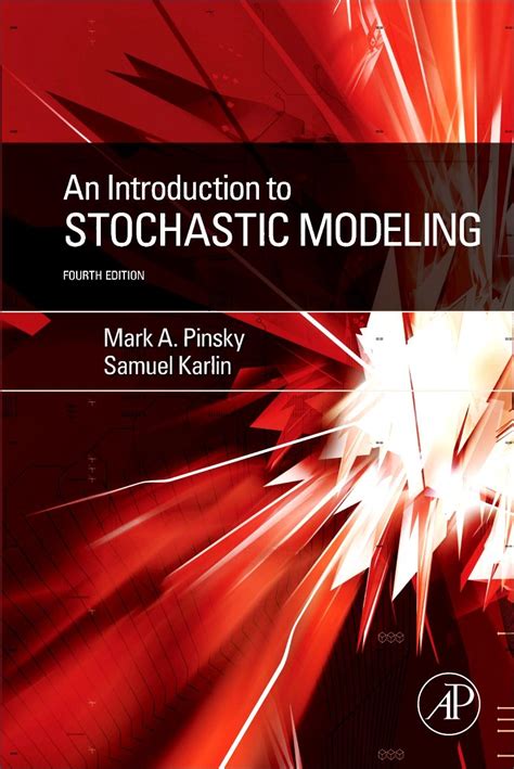Amazon An Introduction To Stochastic Modeling Mark A Pinsky Samuel Karlin