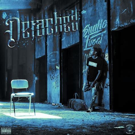 Snake Lucci Detached Lyrics And Tracklist Genius